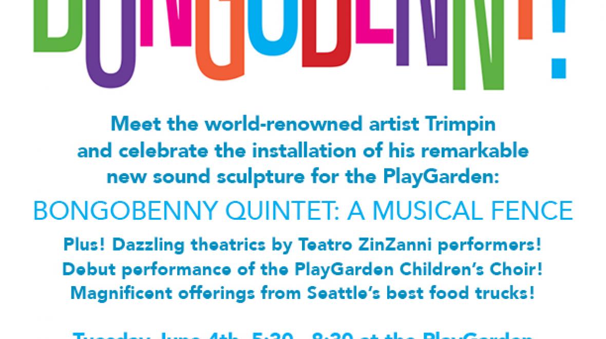 PlayGarden Bongobenny Spectacular | Seattle Area Family Fun Calendar ...