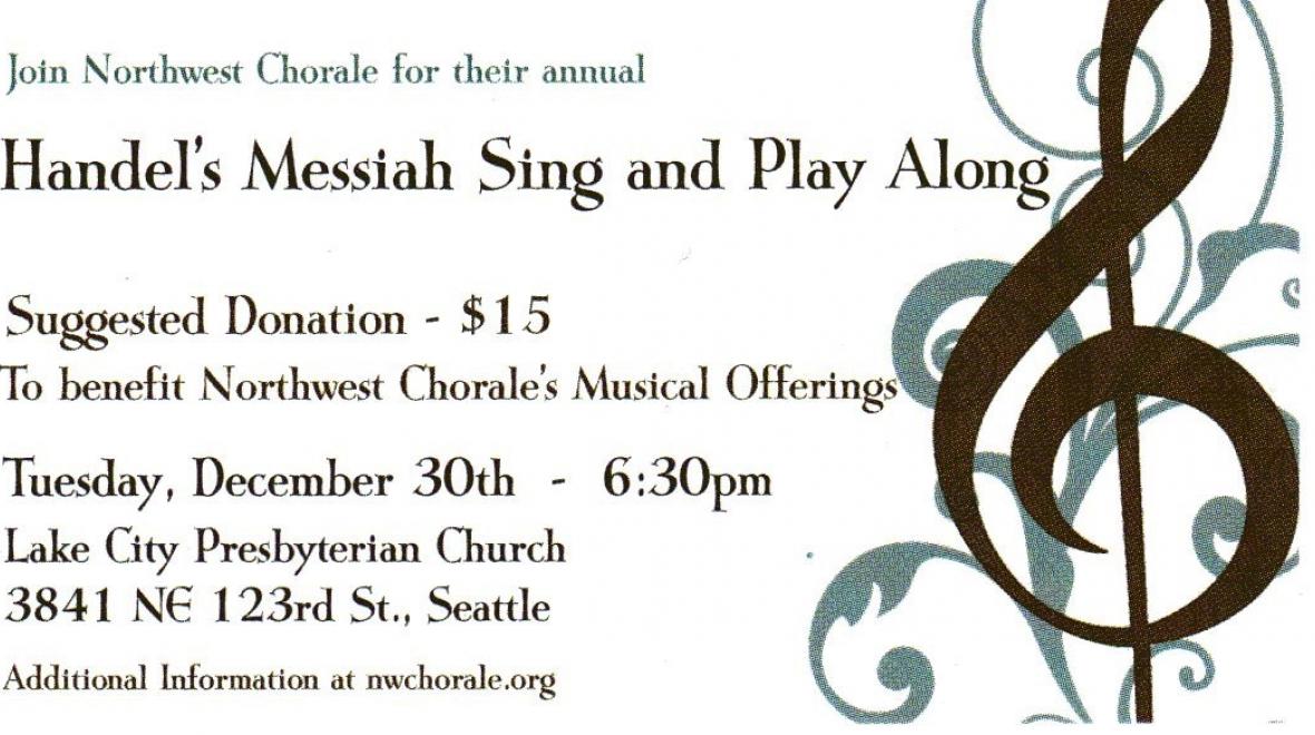 Northwest Chorale's Annual Handel's Messiah Sing and Play Along ...