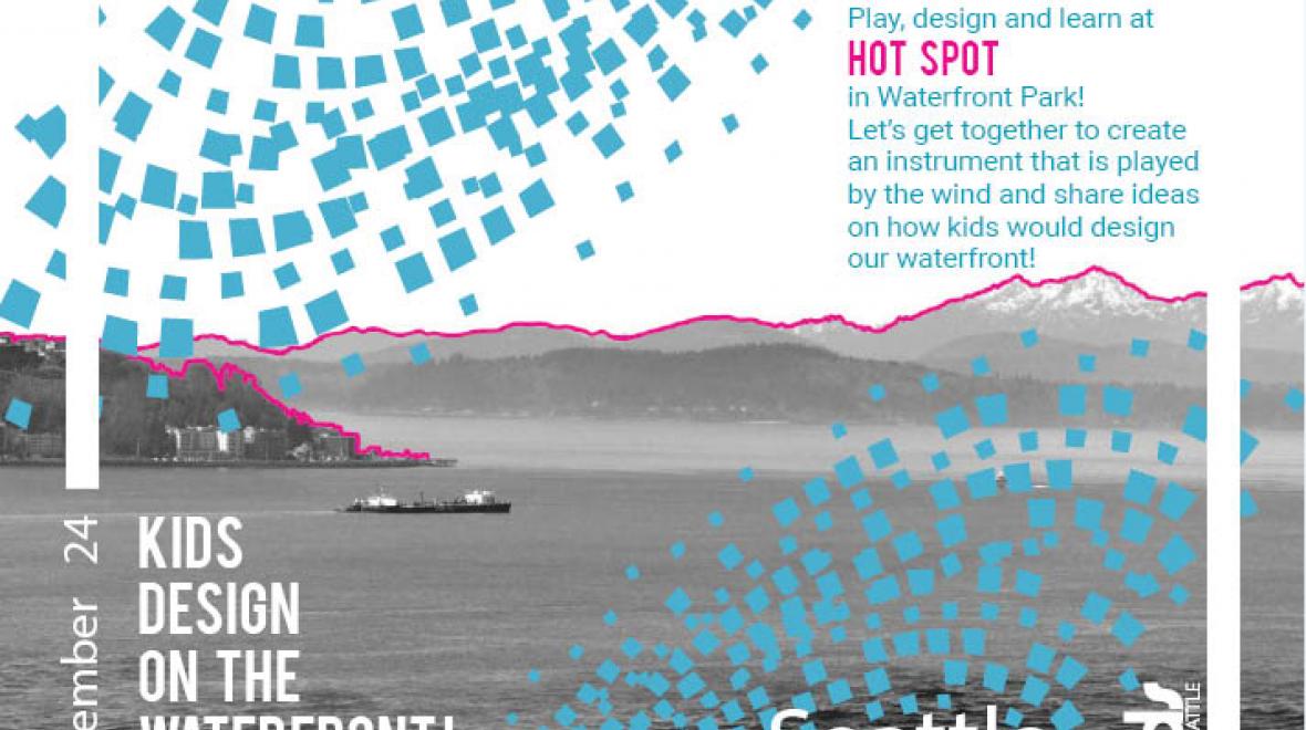 Kids Design on the Waterfront | Seattle Area Family Fun Calendar ...