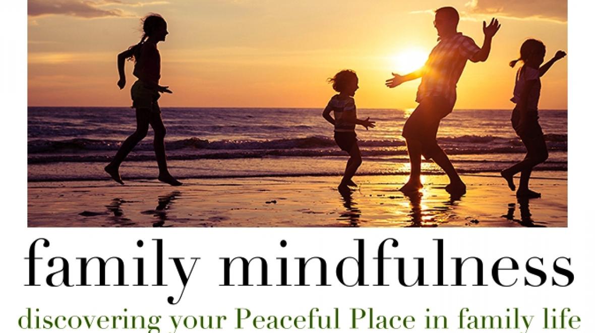 Intro to Mindfulness for the Whole Family | Seattle Area Family Fun ...