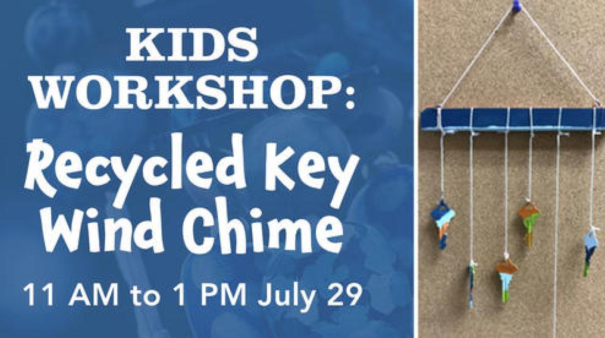 Kids Workshop: Recycled Key Chain Wind Chime | Seattle Area Family Fun ...
