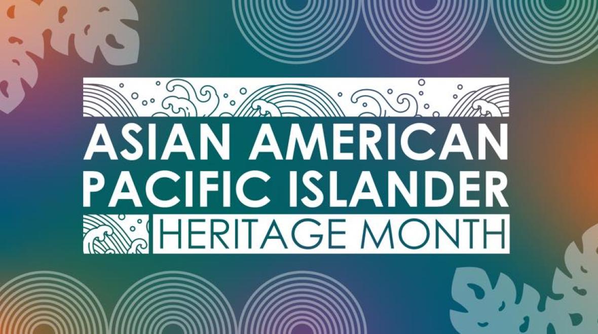Asian American Pacific Islander Heritage Month Celebration | Seattle ...