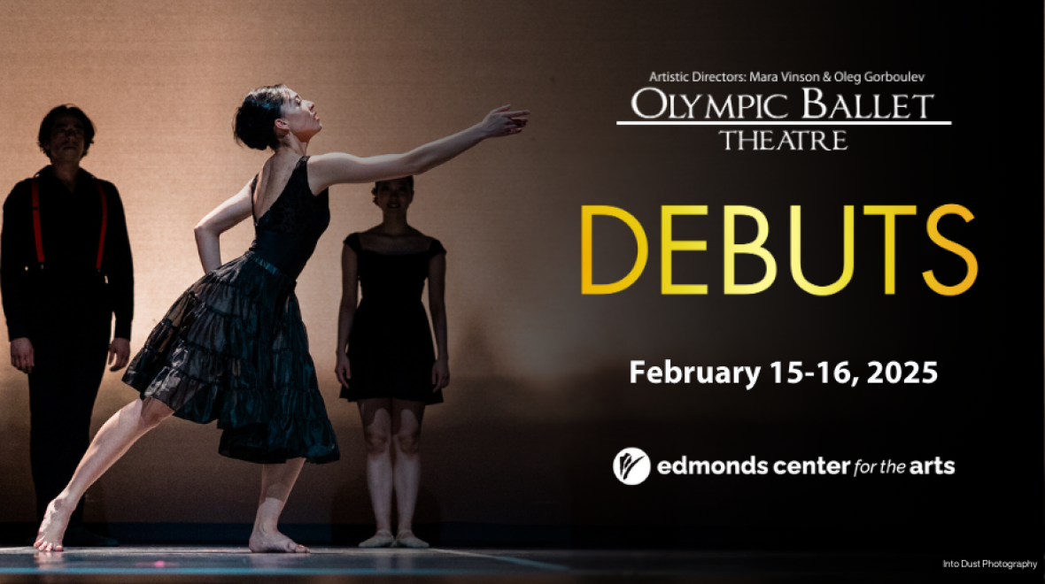 Olympic Ballet Theatre Presents ‘Debuts’ | Seattle Area Family Fun ...