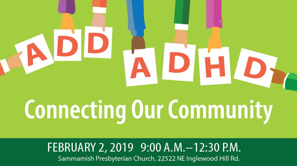ADD/ADHD Connecting Our Community | Seattle Area Family Fun Calendar ...