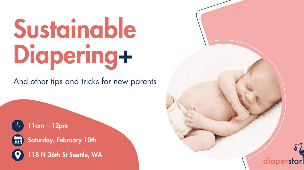 Sustainable Diapering Workshop | Seattle Area Family Fun Calendar ...