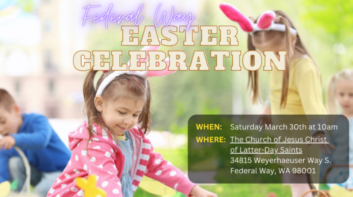 Federal Way Community Easter Egg Hunt and Celebration | Seattle Area ...