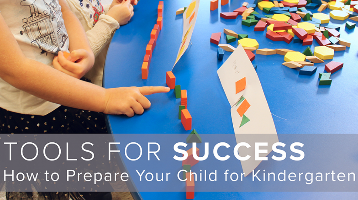 Tools for Success: How to Prepare Your Child for Kindergarten | Seattle ...