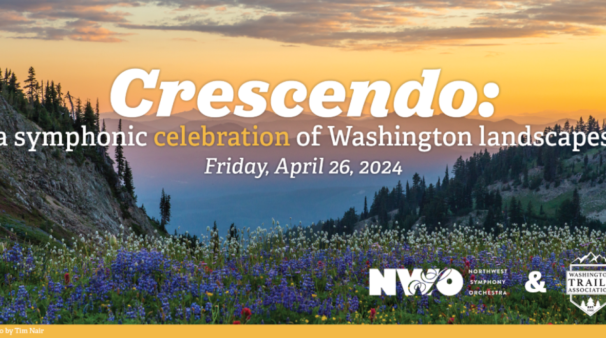 ‘Crescendo: A Symphonic Celebration of Washington Landscapes’ | Seattle ...