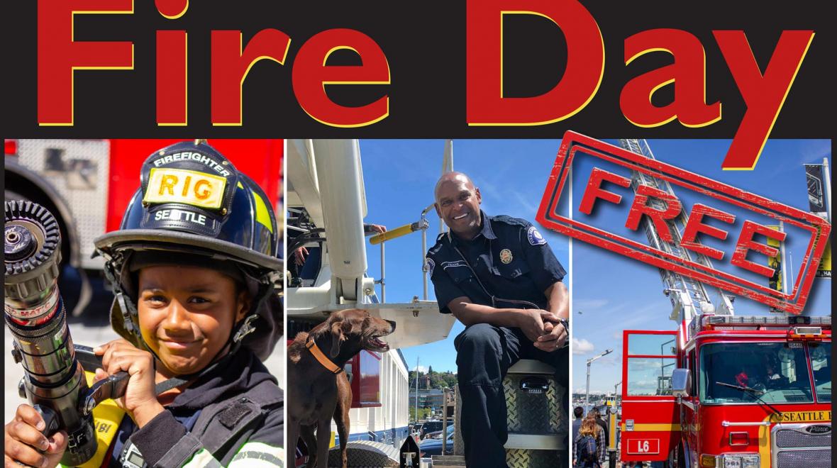 Seattle Fire Day | Seattle Area Family Fun Calendar | ParentMap