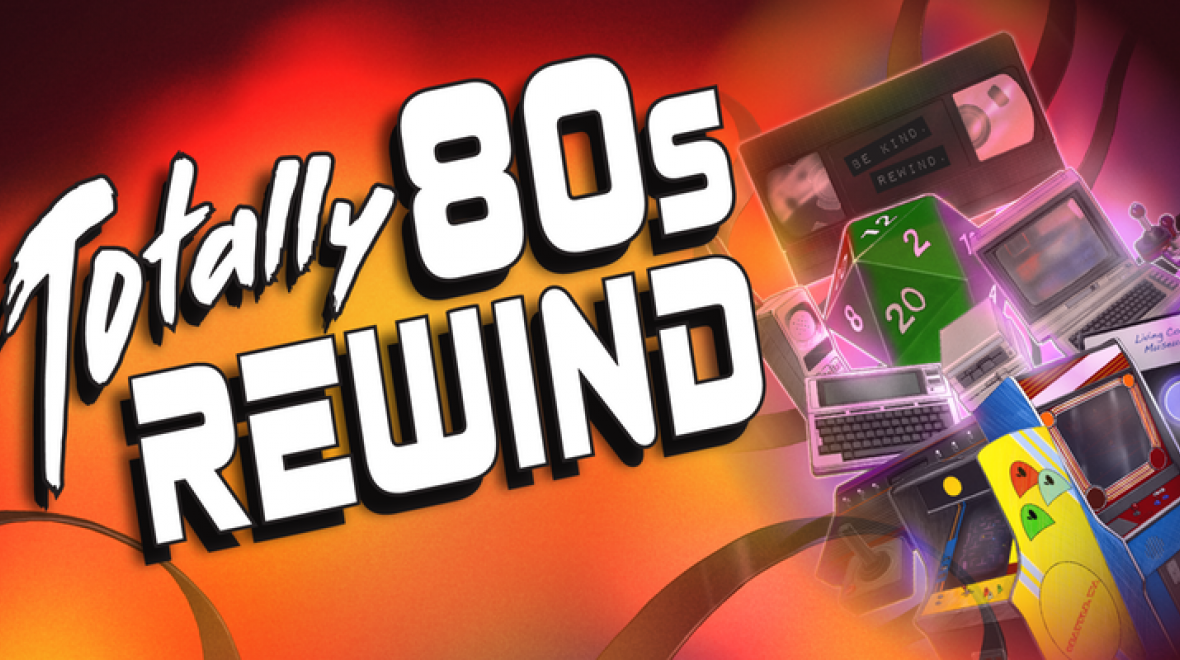 Totally 80s Rewind Exhibit Opens | Seattle Area Family Fun Calendar ...