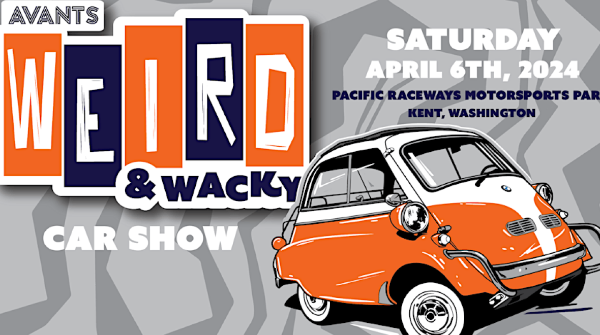 Weird & Wacky Car Show | Seattle Area Family Fun Calendar | ParentMap