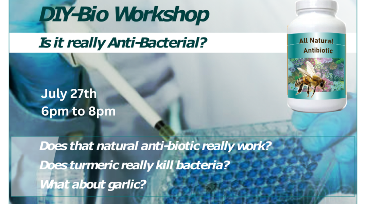 DIY Bio workshop: Does that anti-bacterial really work? | Seattle Area ...