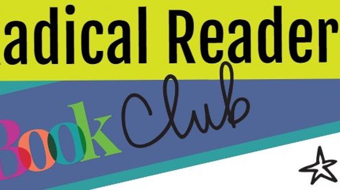 Radical Readers Book Club with the Tacoma Public Library | Seattle Area ...