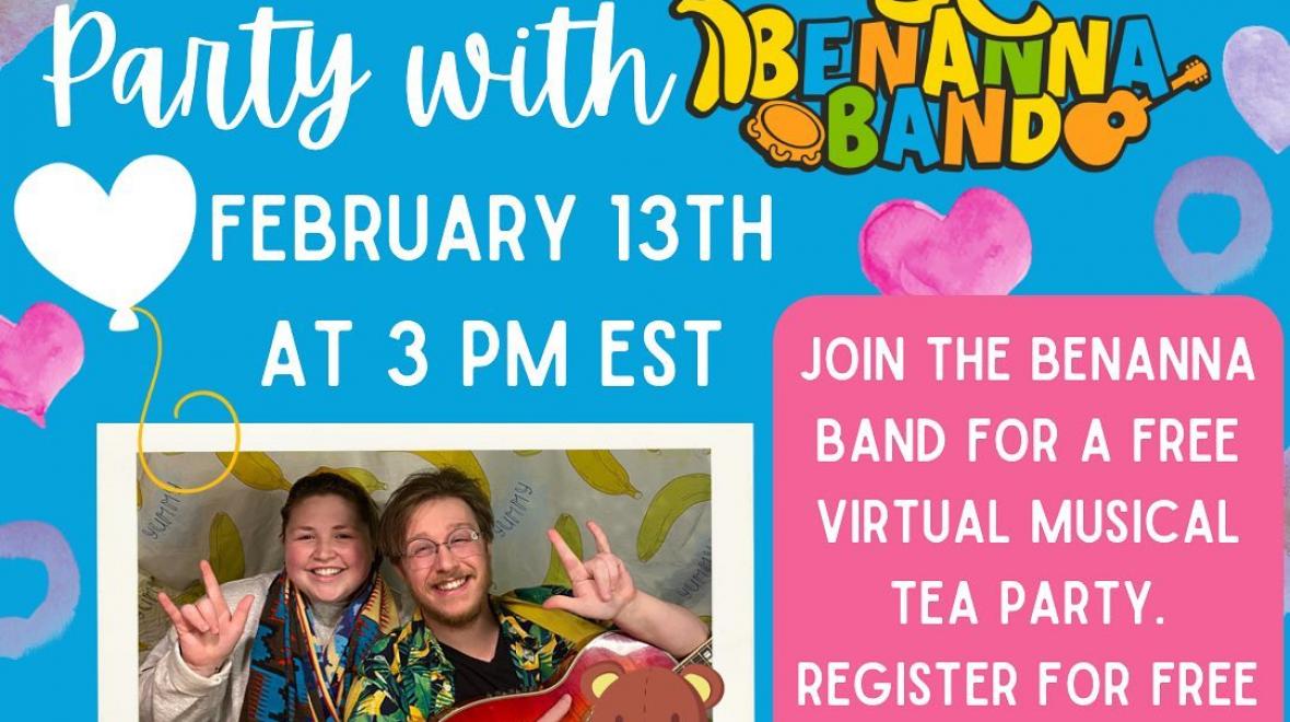 VIRTUAL: Valentine's Day Tea Party with BenAnna Band | Seattle Area ...