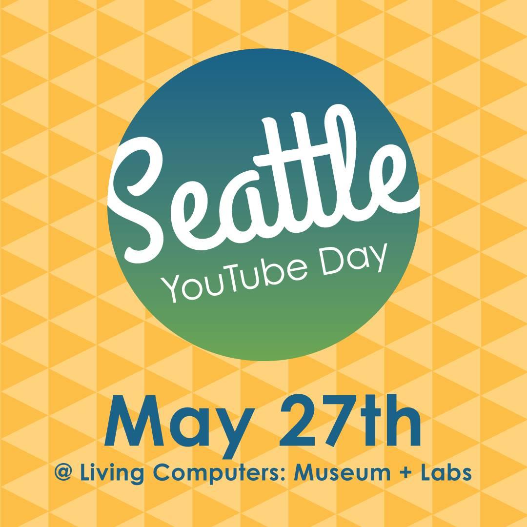 Seattle YouTube Day | Seattle Area Family Fun Calendar | ParentMap