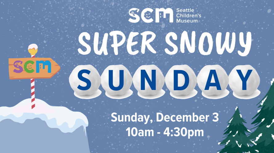 Super Snowy Sunday - A Winter Market Celebration | Seattle Area Family ...