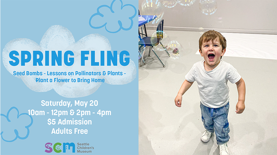 Spring Fling at Seattle Children's Museum | Seattle Area Family Fun ...