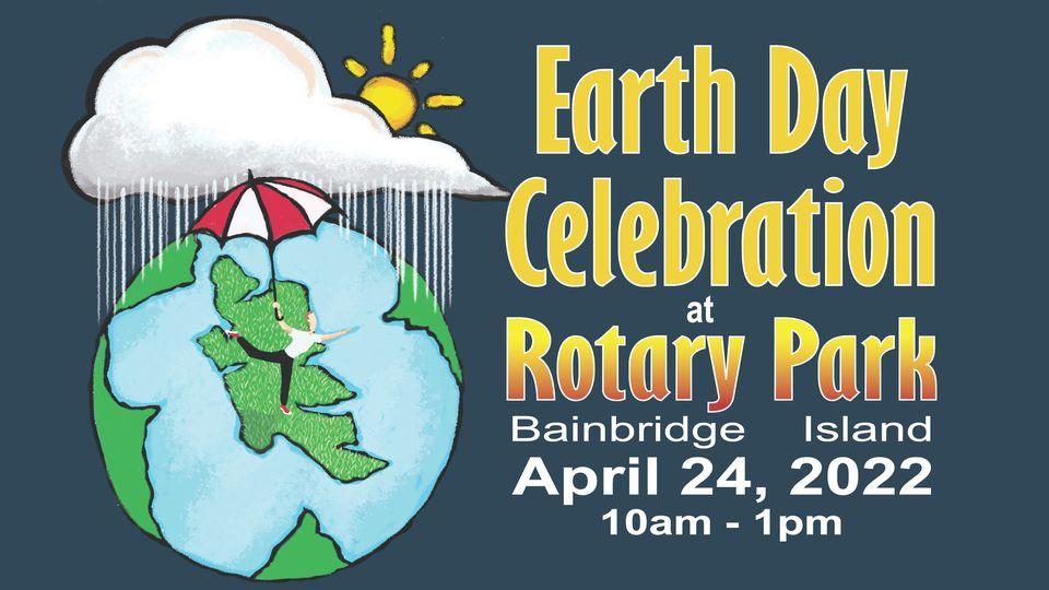 Earth Day Celebration at Rotary Park | Seattle Area Family Fun Calendar ...