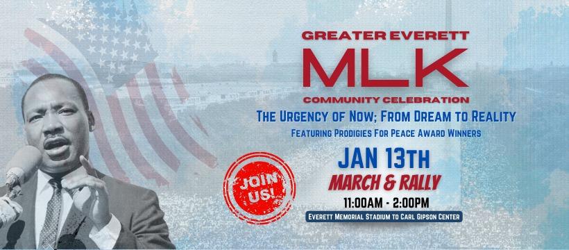 The Greater Everett MLK Community Celebration - March & Rally | Seattle ...