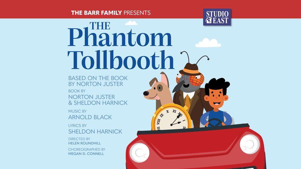 ‘The Phantom Tollbooth’ Presented by Studio East | Seattle Area Family ...