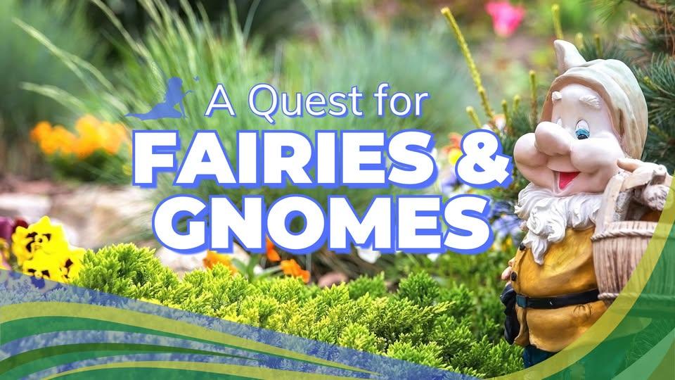 A Quest for Fairies and Gnomes | Seattle Area Family Fun Calendar ...