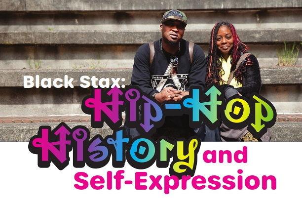 Black Stax: Hip-Hop History and Self-Expression | Seattle Area Family ...