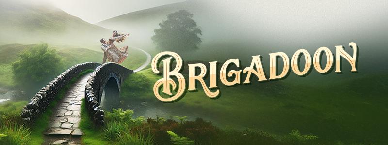 ‘Brigadoon’ Presented by Village Theatre | Seattle Area Family Fun ...