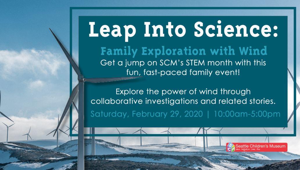 Leap into Science: Family Exploration with Wind | Seattle Area Family ...