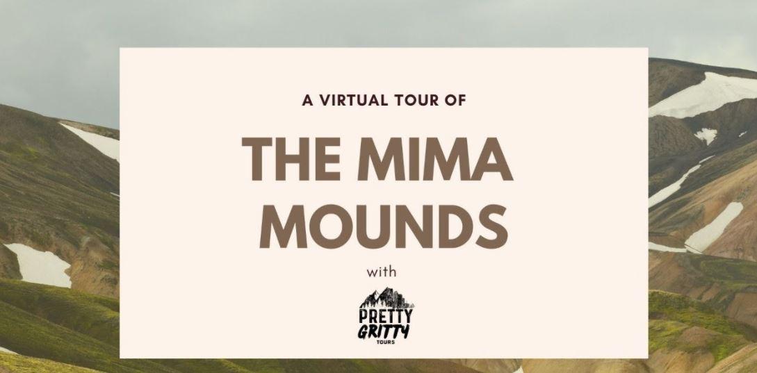 VIRTUAL: The Mystery of the Mima Mounds with Pretty Gritty Tours ...