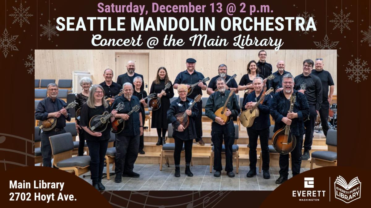 Seattle Mandolin Orchestra: Concert at the Everett Main Library ...