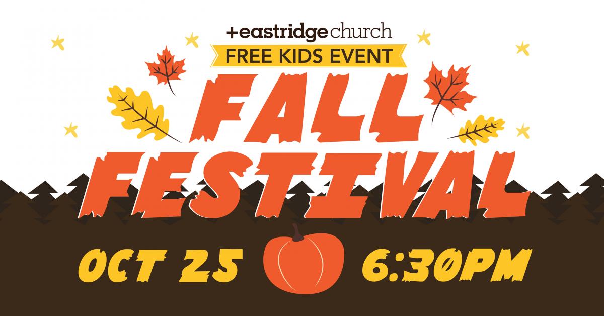 Kids Fall Festival @ Eastridge Church | Seattle Area Family Fun ...