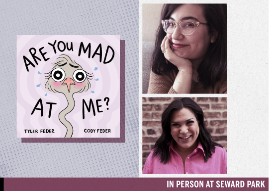 Tyler Feder and Cody Feder Present ‘Are You Mad at Me?’ | Seattle Area ...