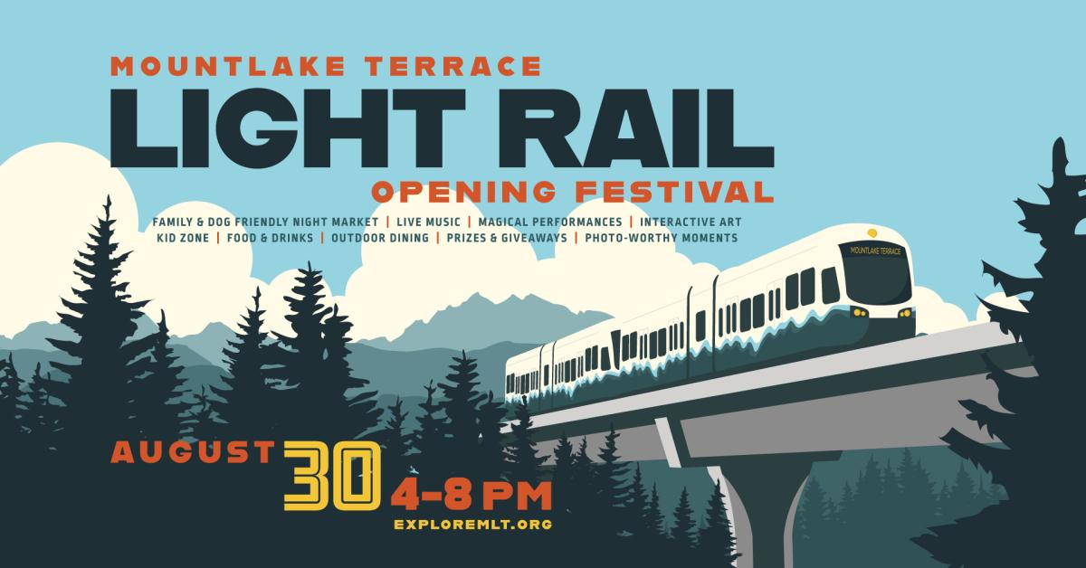 Mountlake Terrace Light Rail Opening Festival | Seattle Area Family Fun ...