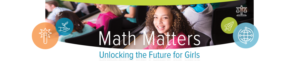 Math Matters: Unlocking the Future for Girls | Seattle Area Family Fun ...