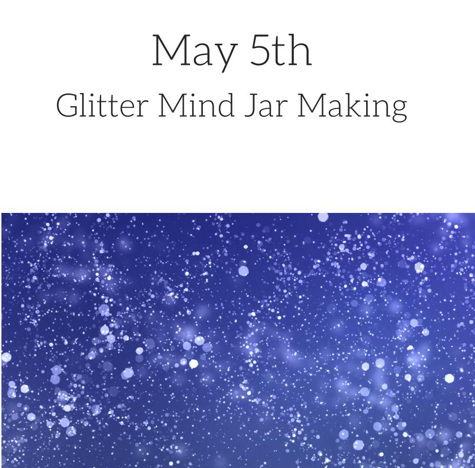 Mindfulness for Parents + Tots/Preschoolers: Mind Jar Making! | Seattle ...