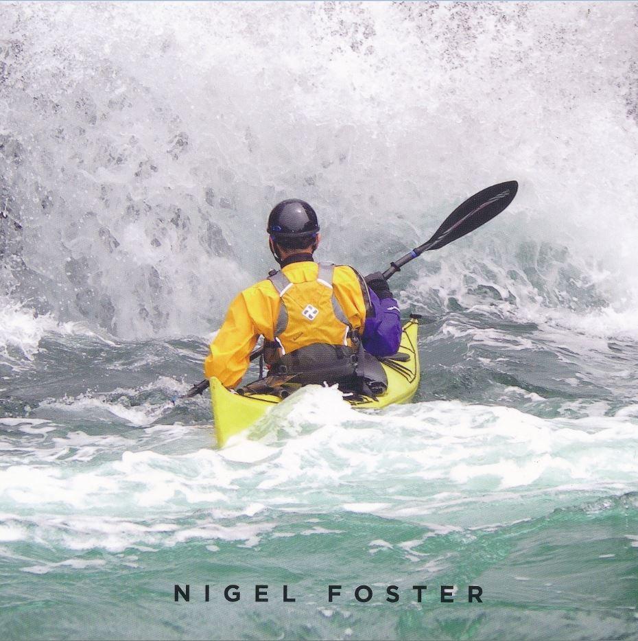 Nigel Foster and the Art of Kayaking | Seattle Area Family Fun Calendar ...