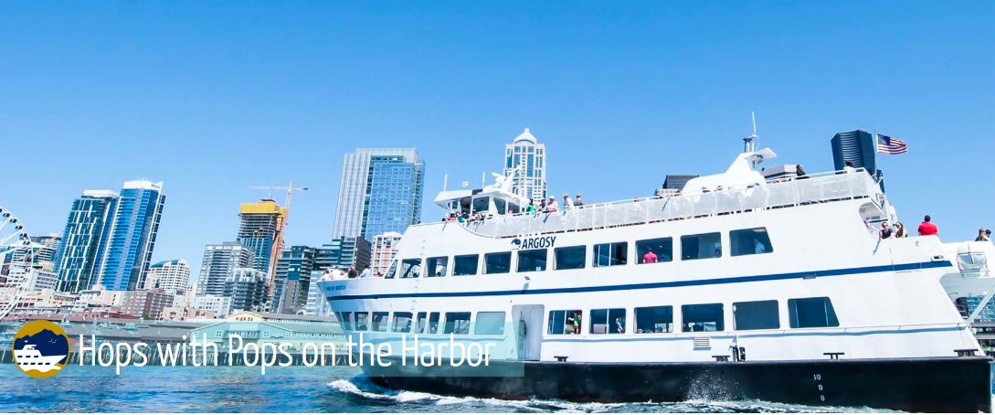 Father's Day Hops With Pops on the Harbor | Seattle Area Family Fun ...