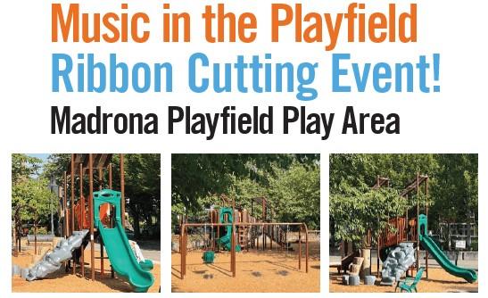 Madrona Playground Play Area Re-Opens After Renovation | Seattle Area ...