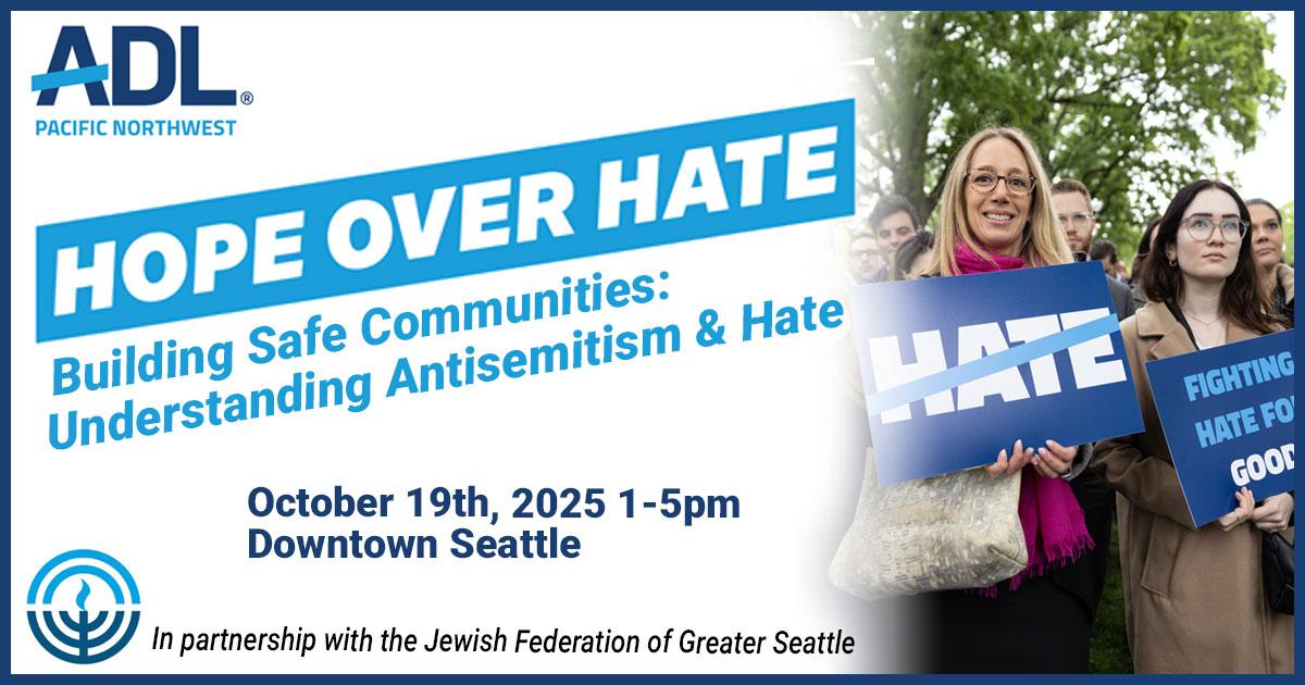 Hope Over Hate Summit: Building Safe Communities; Understanding ...