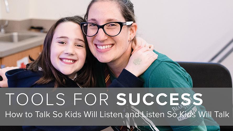 Tools for Success: How to Talk So Kids Will Listen and Listen So Kids ...