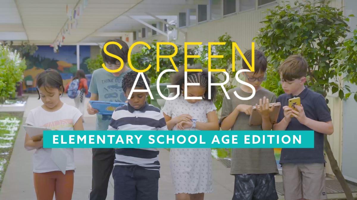 ‘Screenagers’ Elementary School Age Edition | Seattle Area Family Fun ...