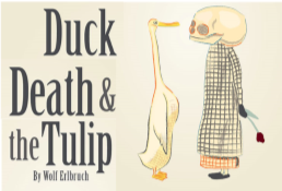 Duck, Death & the Tulip | Seattle Area Family Fun Calendar | ParentMap