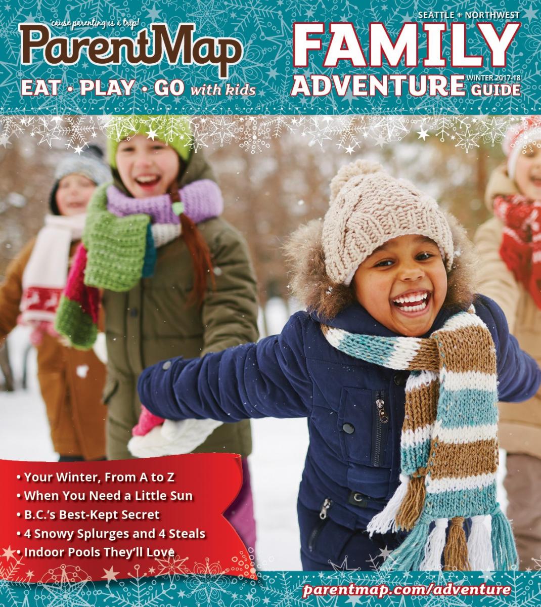 Family Adventure Guide Winter 2017 | ParentMap